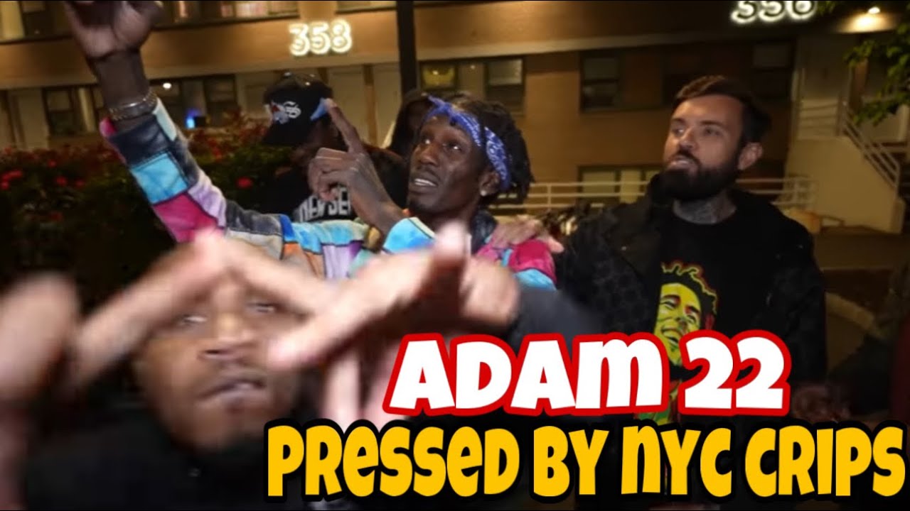 Adam 22 Gets Pressed By NYC Crip For Bringing King Pill To Brownsville ...