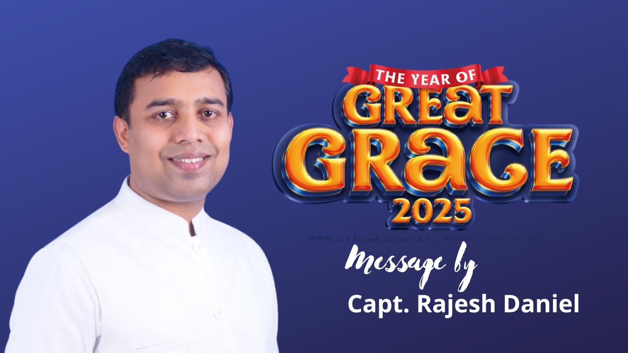 Year of Great Grace: Embrace God’s Unstoppable Favor in 2025- Message ...