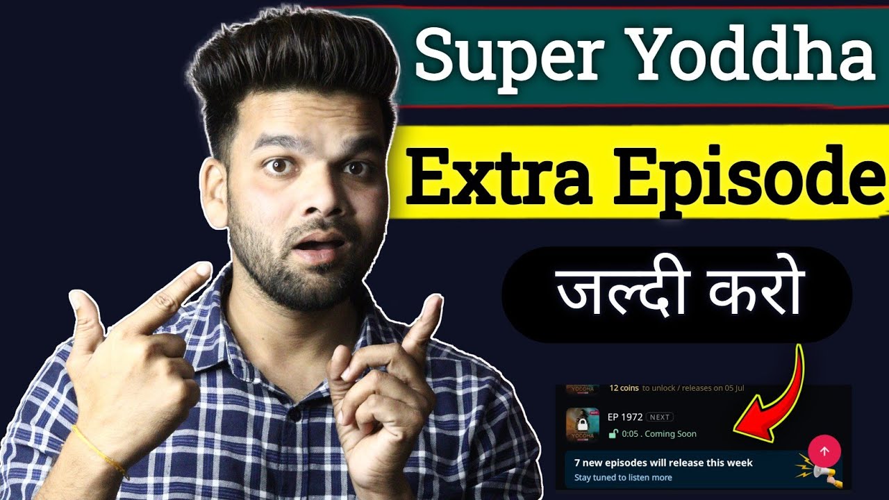 Super Yoddha Extra Episode 2025 | Pocket Fm Training Story Super Yoddha ...