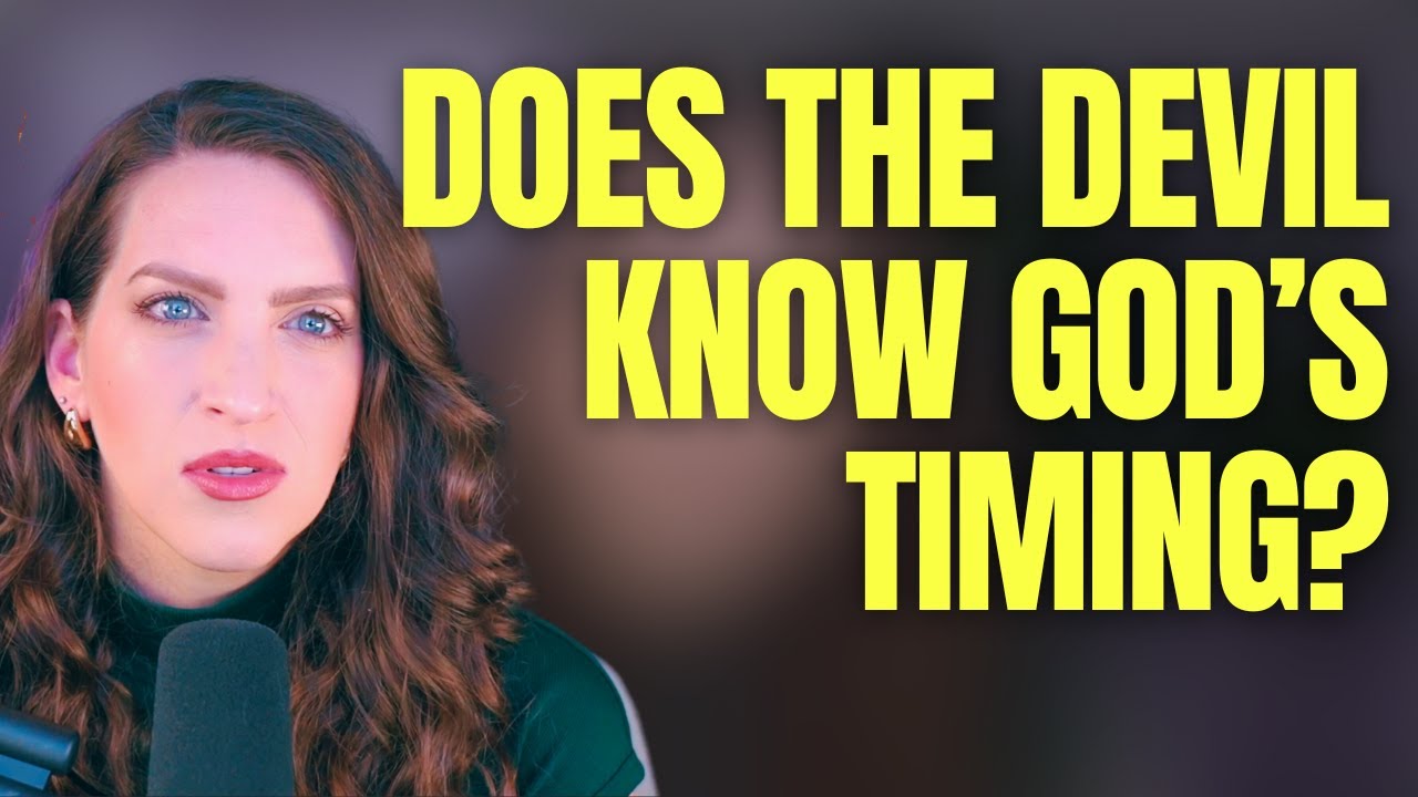 Does the Devil Know God's Timing (& Does the Devil Hear what you Speak ...
