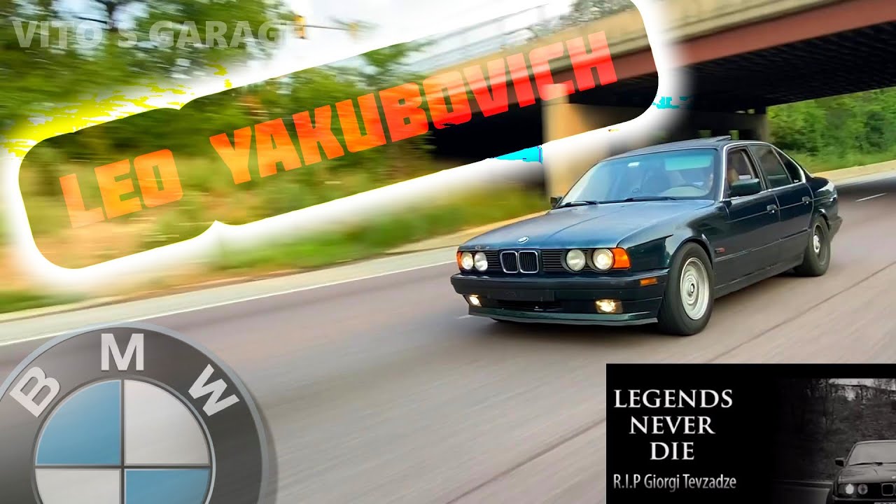 LEO YAKUBOVICH FEATURING GIORGI TEVZADZE BMW E34!!!! - YouTube