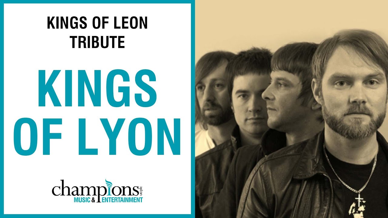 Kings of Lyon | Kings of Leon Tribute | Showreel 2024 - YouTube