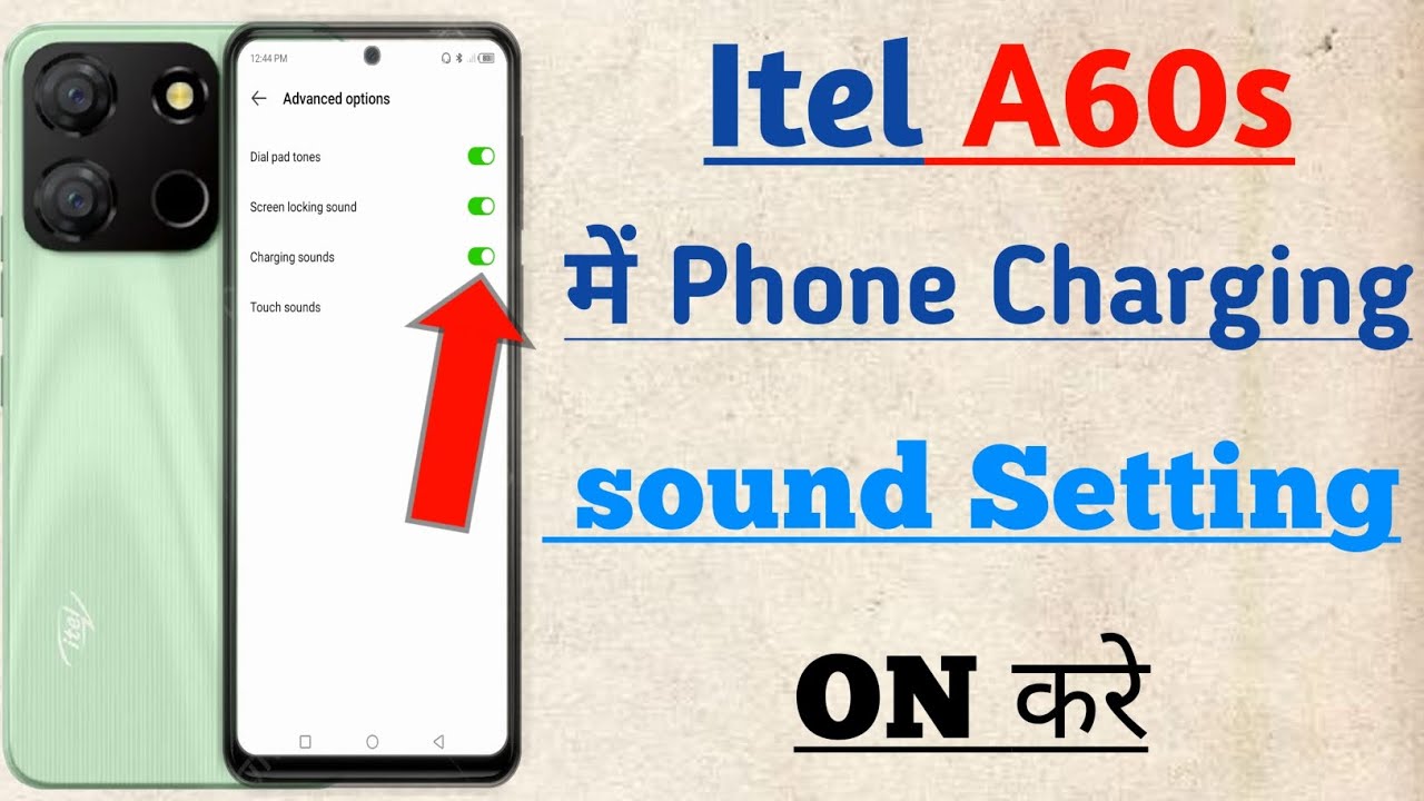 Itel A60s Me Phone Charging Sound Setting On Kren l How To Enable ...