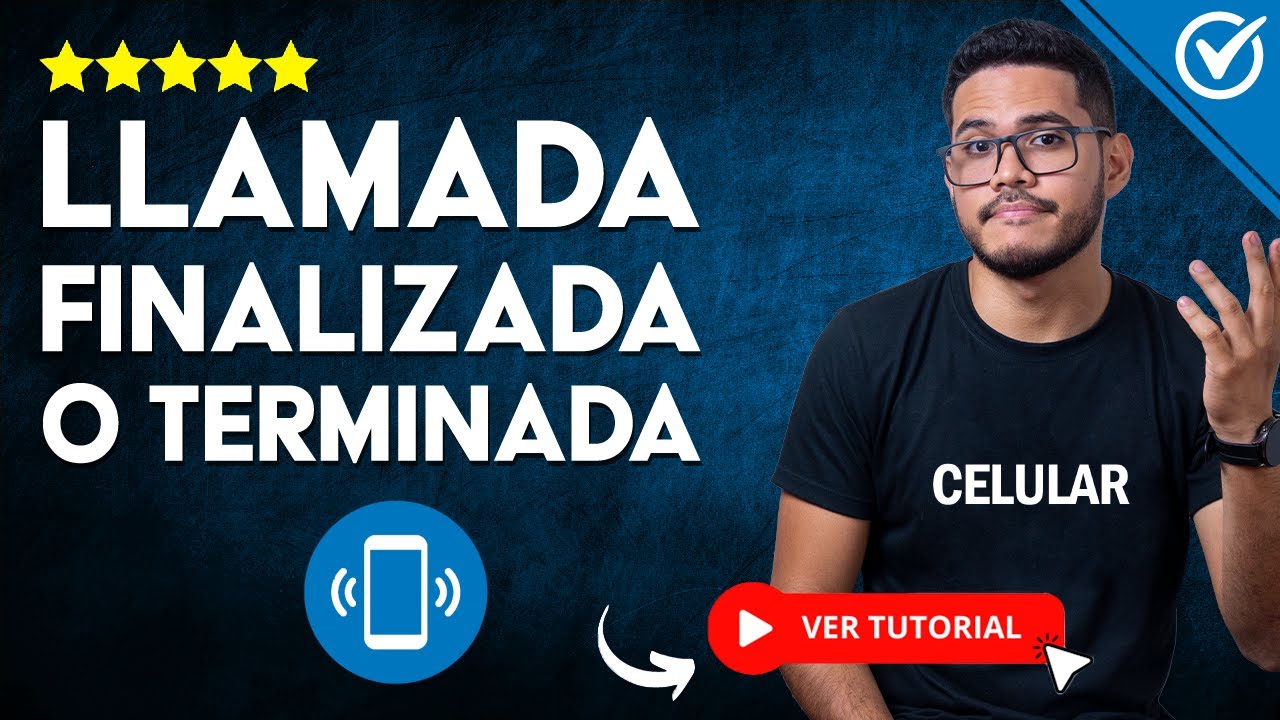 LLAMADA FINALIZADA O LLAMADA TERMINADA | 📵 Solución para Todas las ...