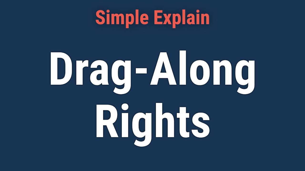 What Are Drag-Along Rights? - YouTube