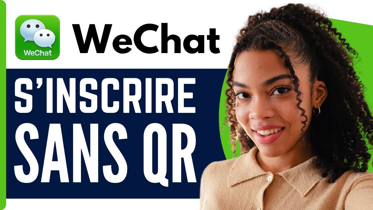Comment S'inscrire Sur Wechat Sans Qr Code ( En 2025 ) - YouTube