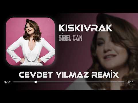 Yürekte Kıvrak Tende Kıvrak ( Cevdet Yılmaz Remix ) Sibel Can - Kıskıvrak