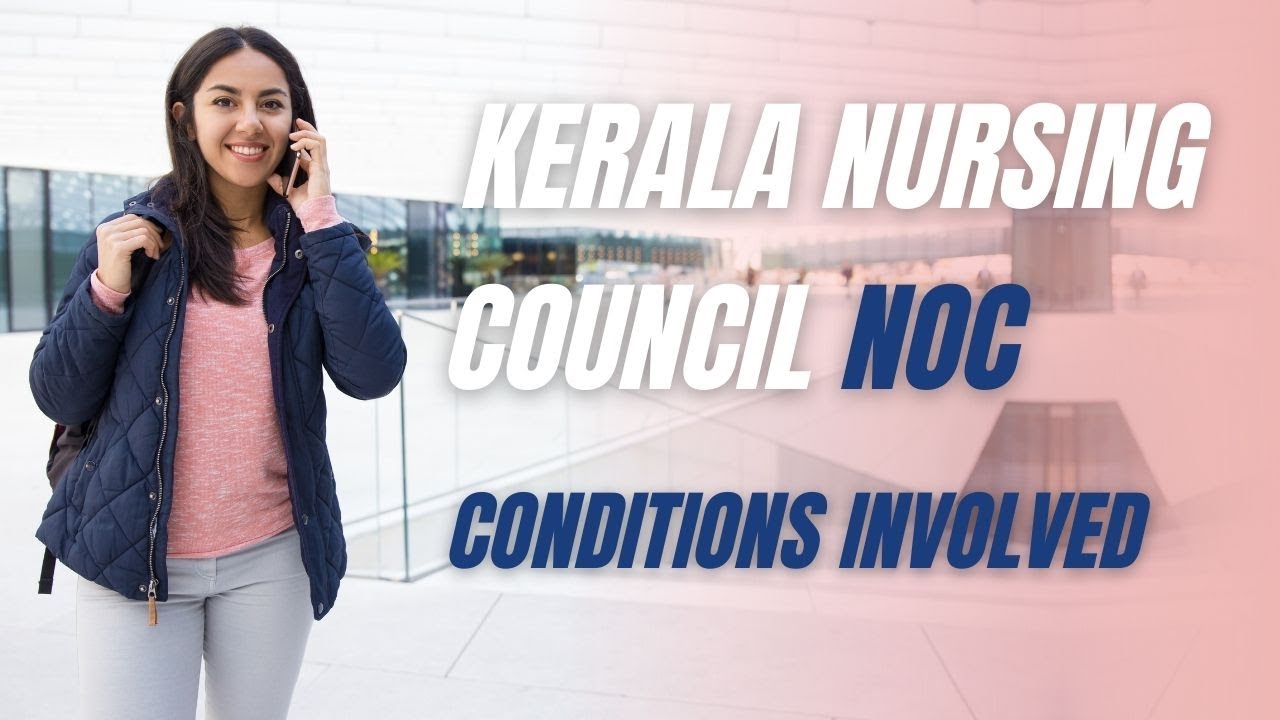 Kerala Nursing Council NOC Online Condition Involved No Objection kerala-nursing-council-noc-online-condition-involved-no-objection