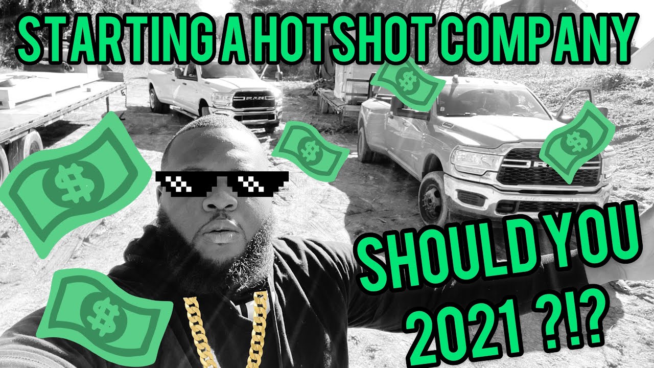 SHOULD YOU START A HOTSHOT COMPANY 2021 YouTube should-you-start-a-hotshot-company-2021-youtube