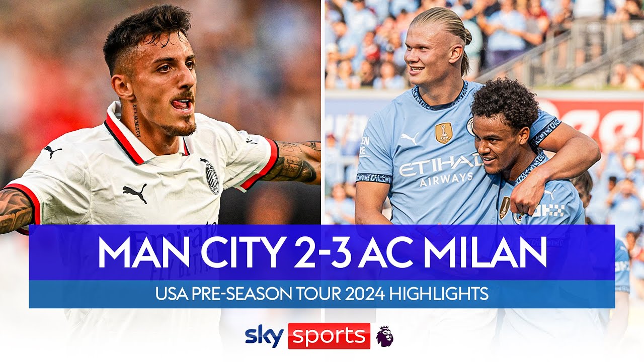 Man City suffer second successive pre-season friendly | Man City 2-3 AC ...