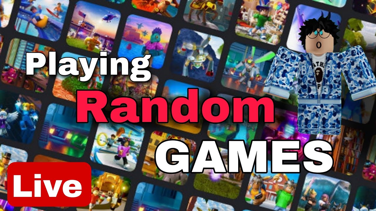 PLAYING RANDOM GAMES IN ROBLOX🔴 LIVE - YouTube