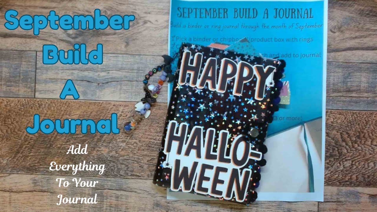September Build A Journal 2024: Add Everything to Your Journal - YouTube