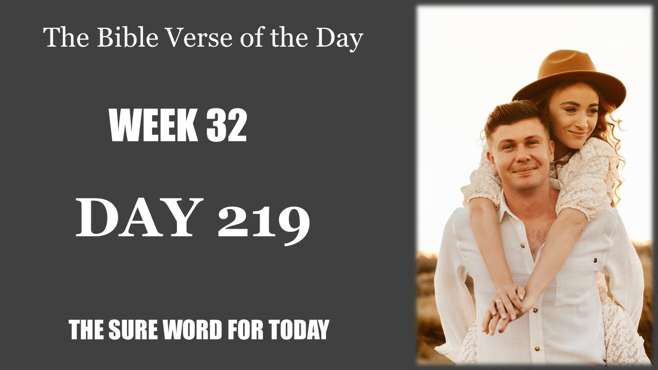 The Bible Verse of the day |WEEK 32 |Day 219 - YouTube