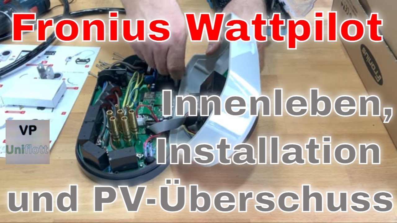 Fronius Wattpilot -Innenleben, Installation und PV-Überschuss Laden ...