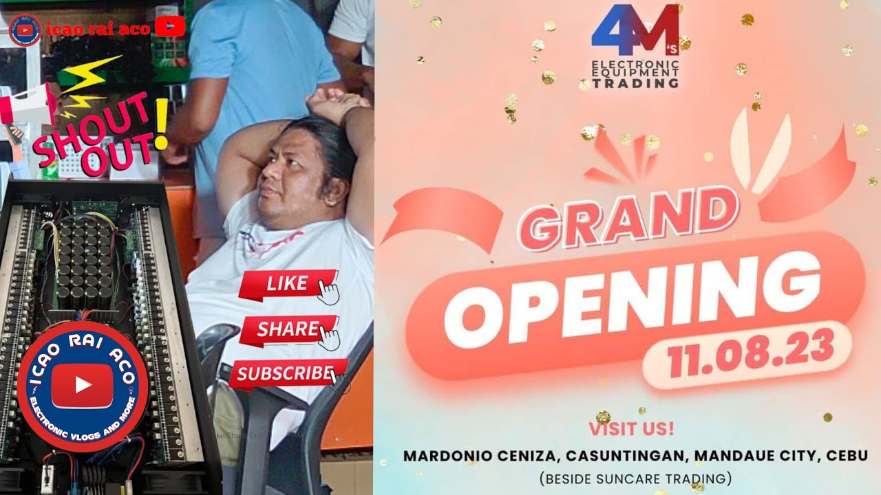 GRAND OPENING NG BAGONG TINDAHAN NG KKE AUDIO|CASUNTINGAN MANDAUE CITY|@icaoraiaco @aria134 ...