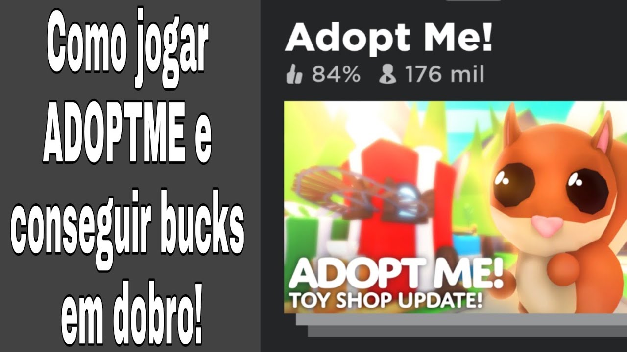 Como jogar ADOPTME ROBLOX e ganhar bucks em dobro com dicas preciosas ...