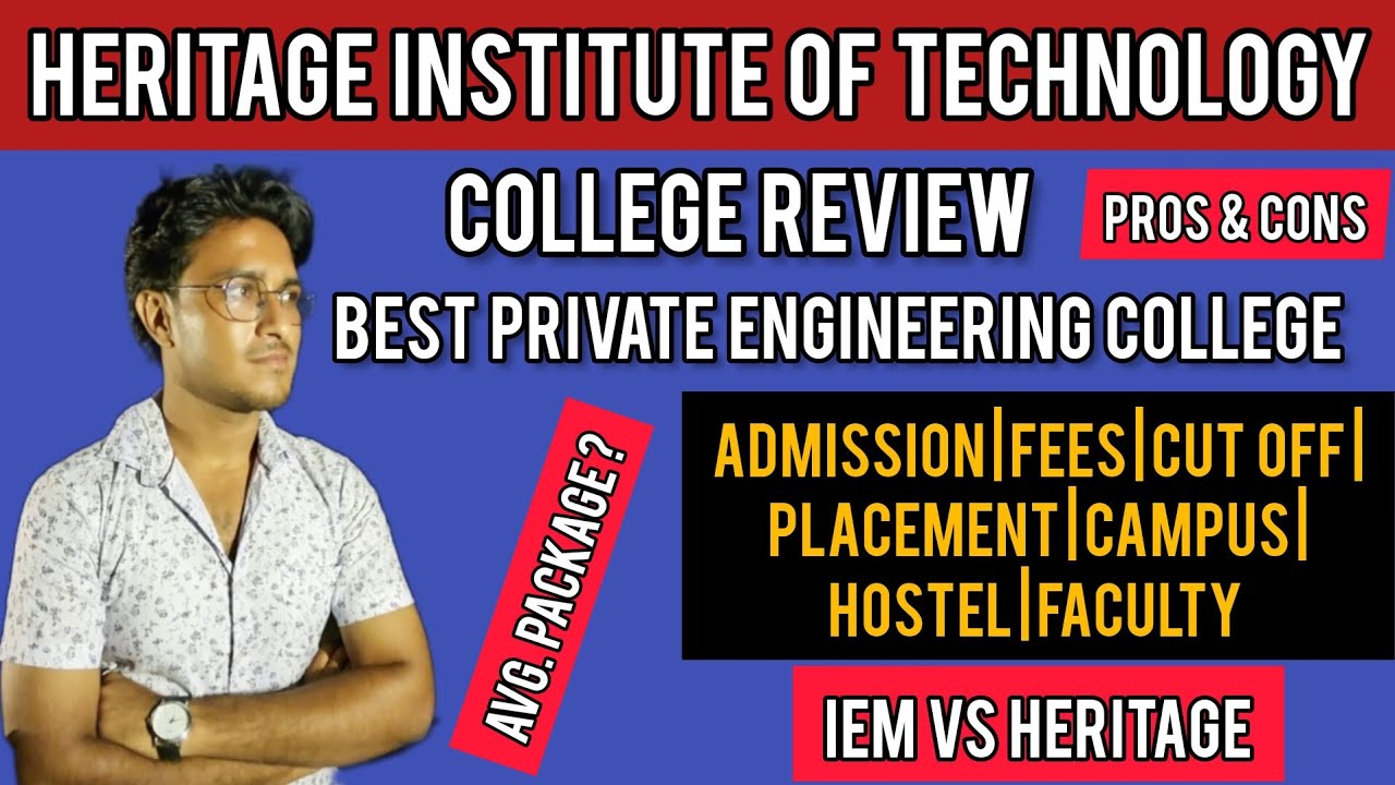 Heritage Institute of Technology Kolkata Review | Best Engineering ...