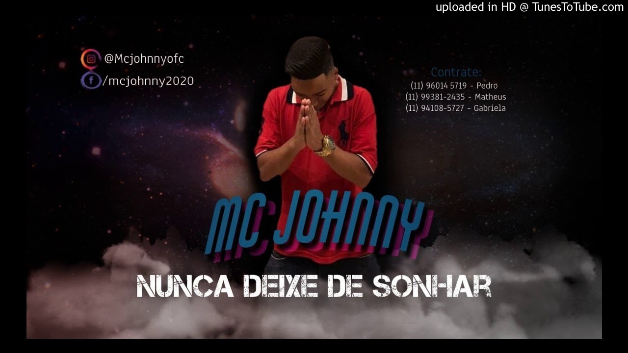 MC Johnny - Nunca deixe de sonhar - Dj AK beats - YouTube