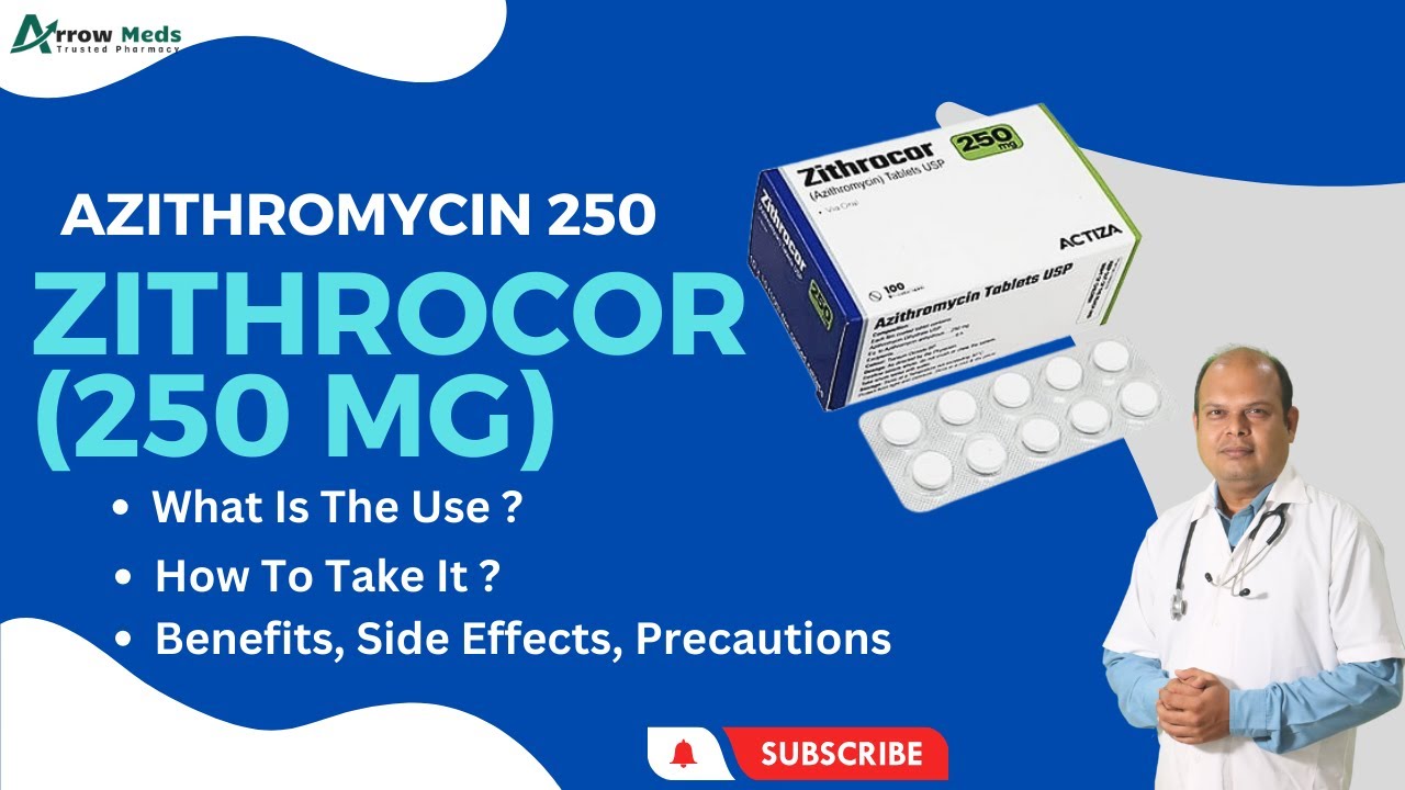 Azithromycin 250 (Zithrocor 250 MG): Uses, Dosage & Side Effects - YouTube