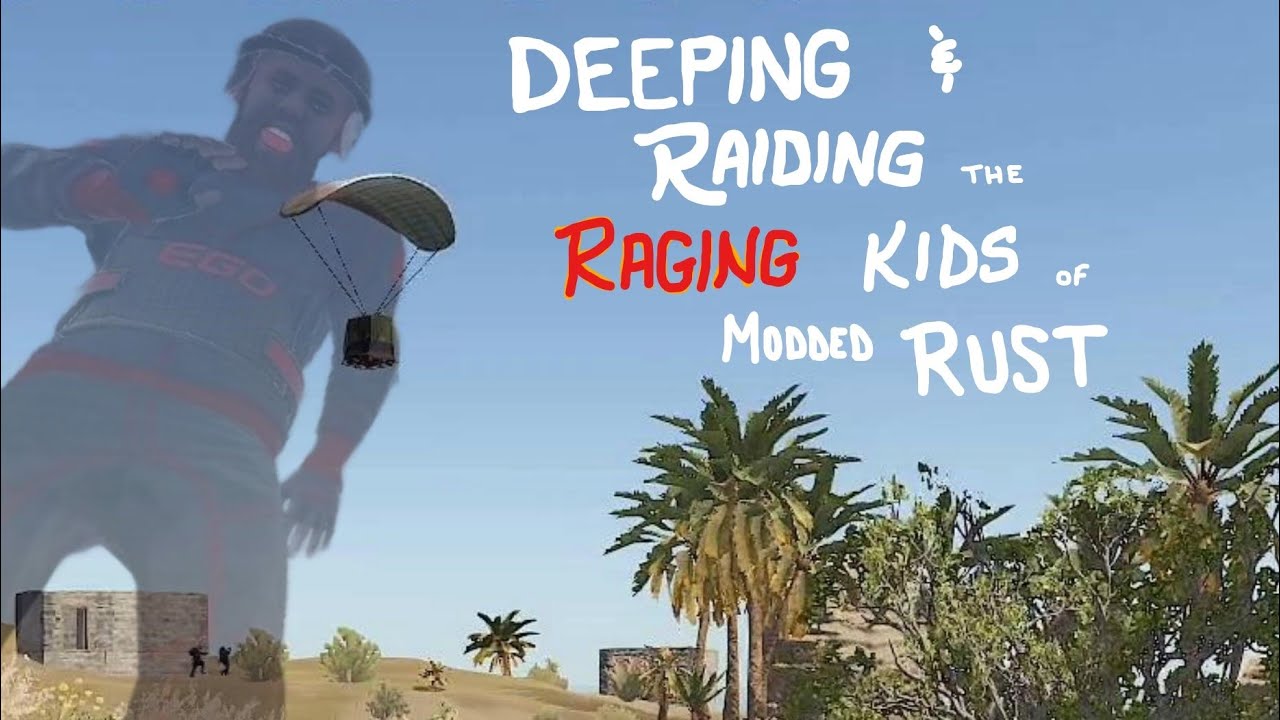 RAIDING AND DEEPING SALTY TOXIC KIDS UNTIL THEY RAGEQUIT | RUST ...