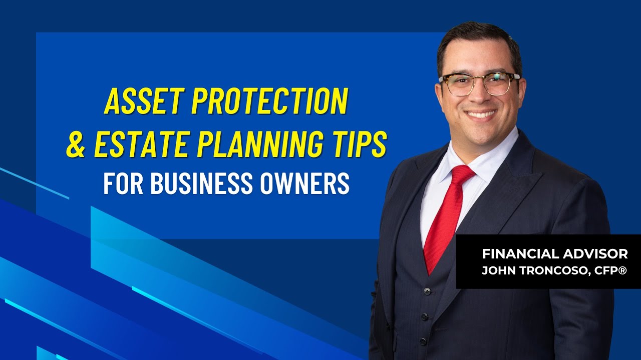 Asset Protection & Estate Planning Tips For Business Owners - YouTube