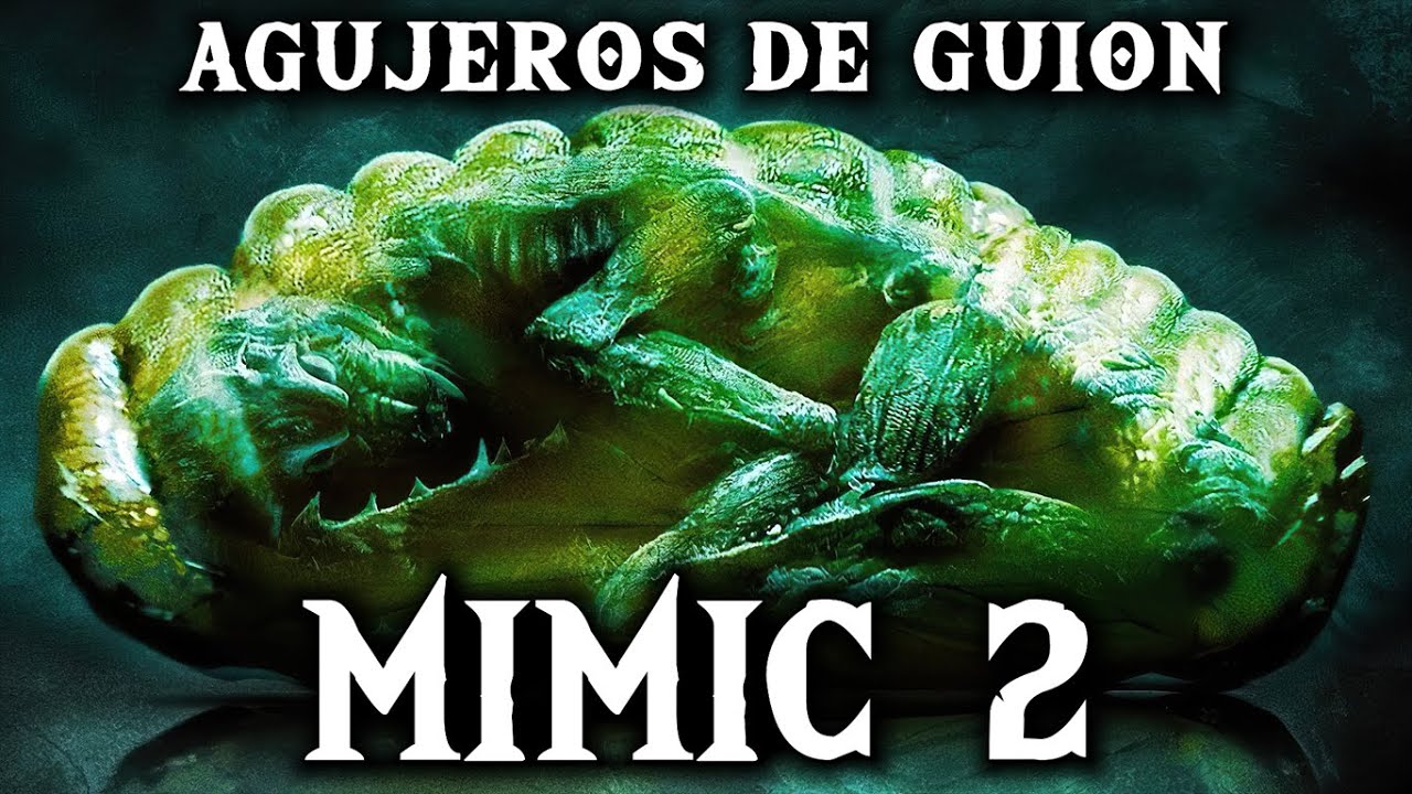 Agujeros de Guion: MIMIC 2 (2001) (Errores, review, reseña, crítica, análisis y resumen) - YouTube