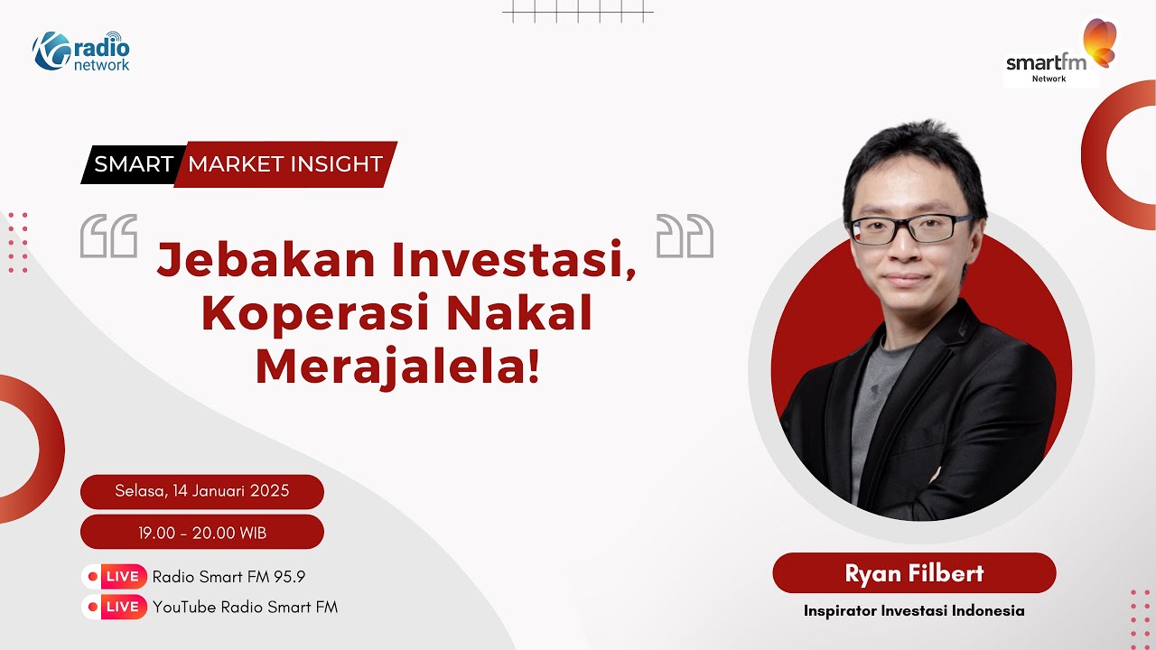 Ryan Filbert: Jebakan Investasi, Koperasi Nakal Merajalela! | Smart ...