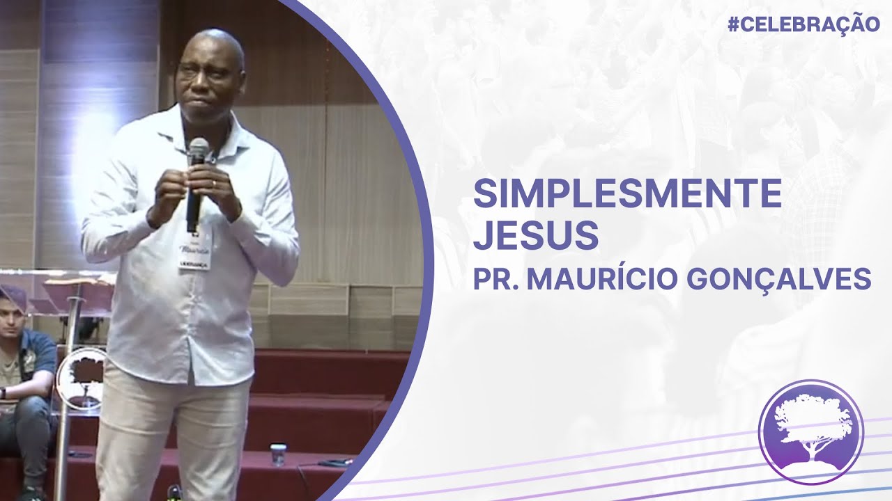 Simplesmente Jesus | Pr. Maurício Gonçalves | 04/12/2022 - YouTube
