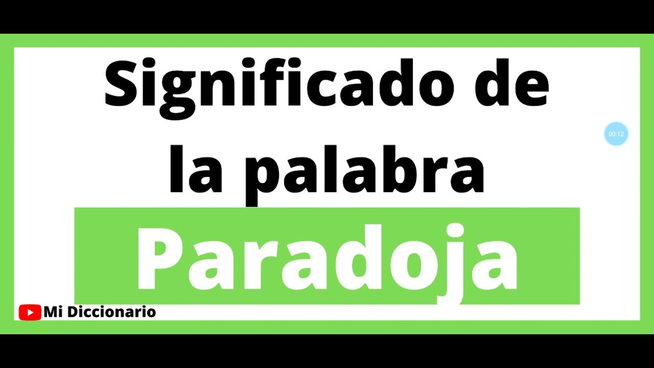 Significado de la palabra Paradoja - Que significa la palabra Paradoja ...