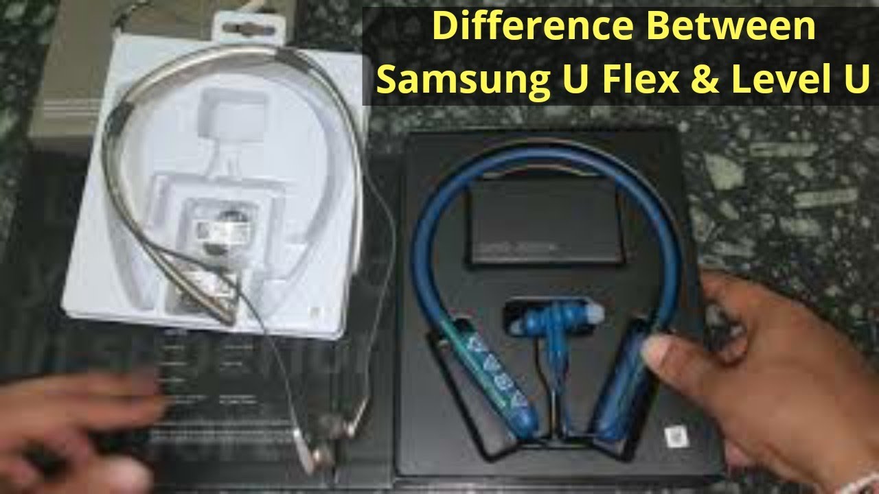 Difference Between Samsung U Flex Headphone & Level U Neck Band | Hindi ...