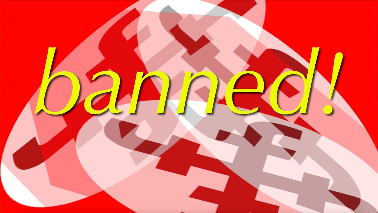 Banned YouTube banned-youtube