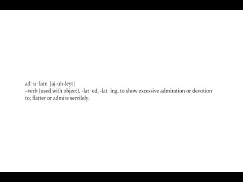 SAT Words - "adulation" - YouTube