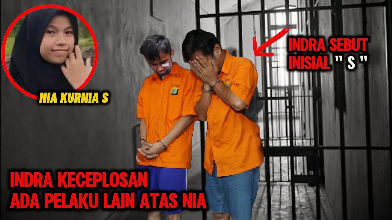 INDRA S KECEPLOSAN IA SEBUT ADA PELAKU LAIN ATAS NIA KURNIA SARI DI ...