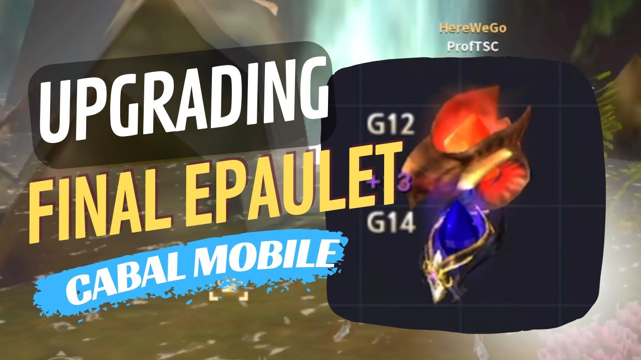 Upgrading my Final Epaulet and Chaos Epaulet Transfer Cabal Mobile ...