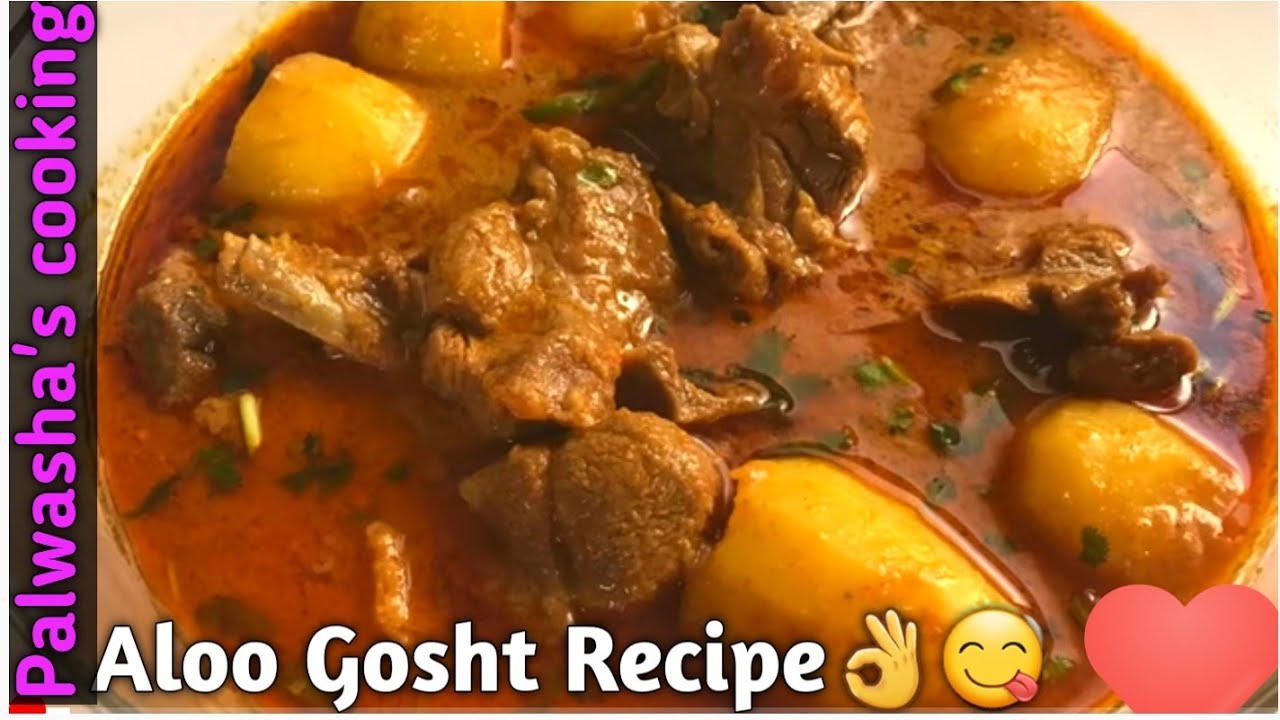 Aloo gosht recipe by palwasha's cooking - YouTube