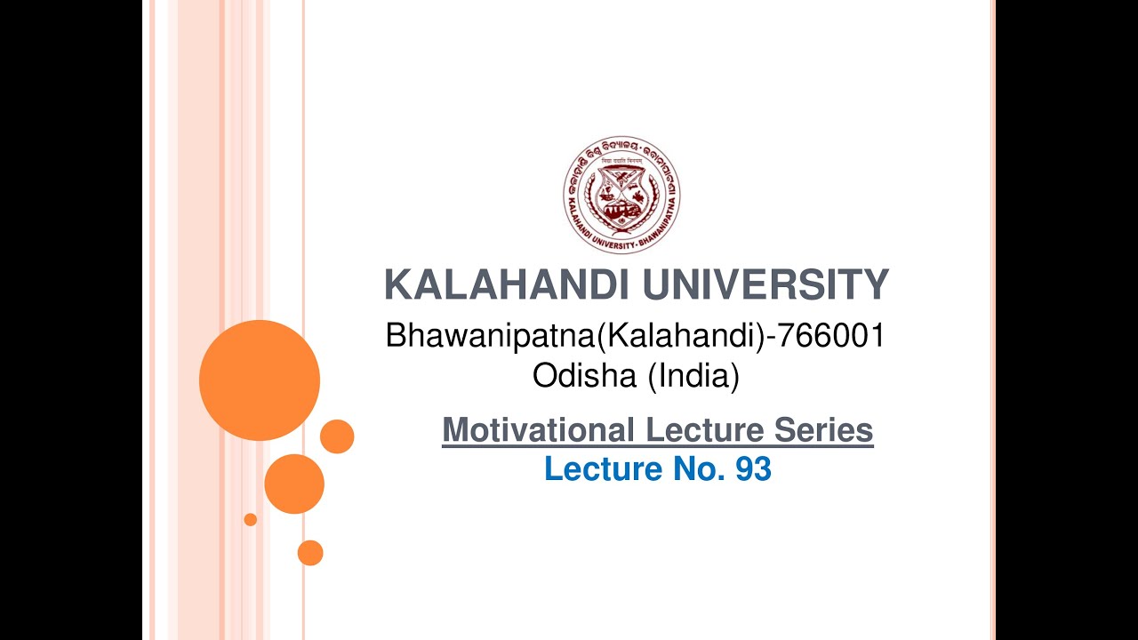 Motivational Lecture No 93.by Dr Manoj Kumar Meher, Assistant Professor ...