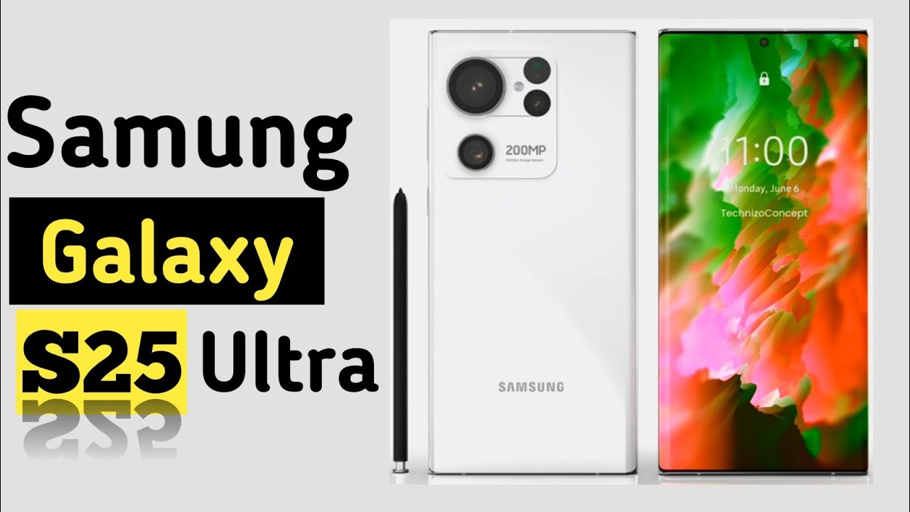 Samsung Galaxy S25 Ultra Samsung Galaxy S25 Ultra First Look