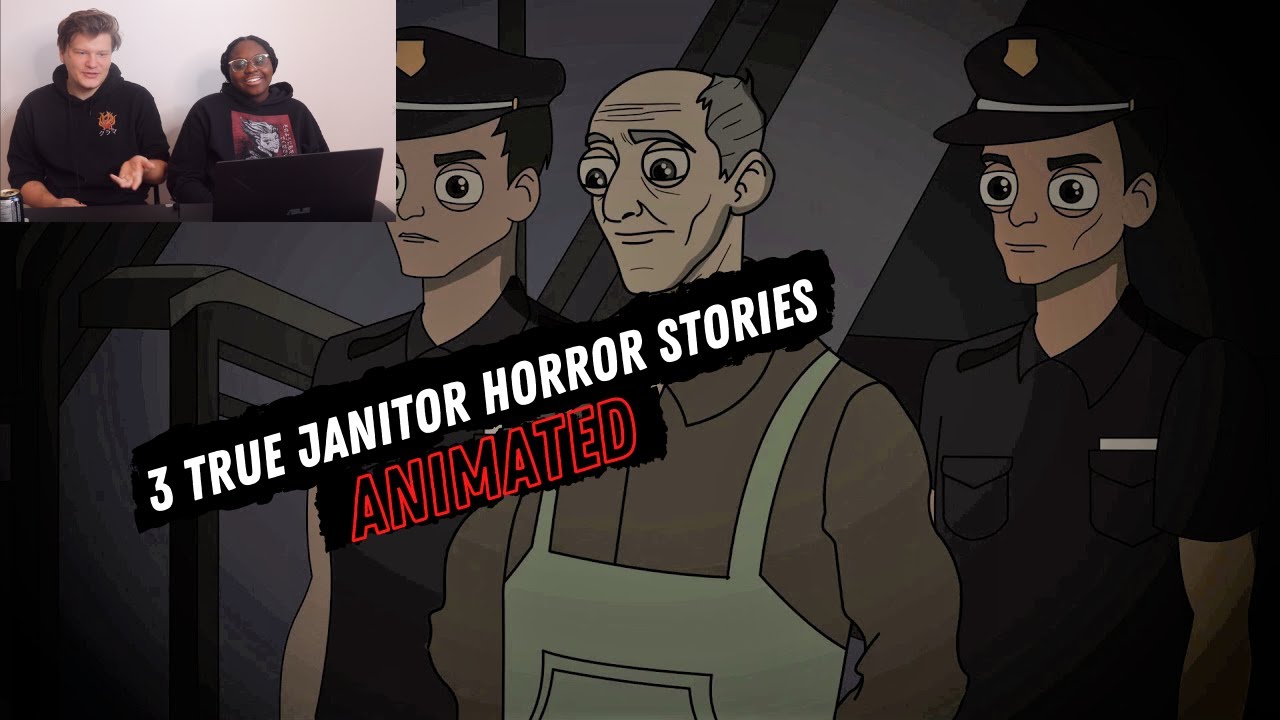 THESE STORIES ARE SCARY!!! 3 True Janitor Horror Stories Animated React ...