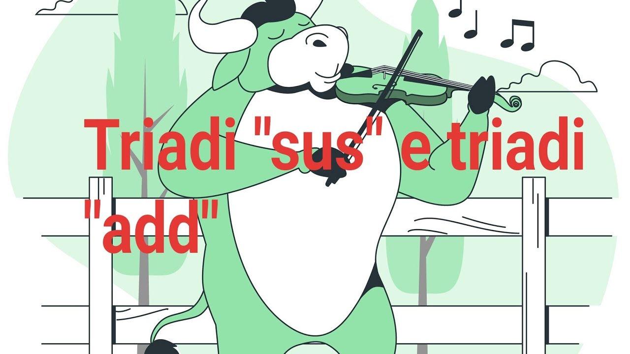 Le triadi "sus" e " add" - YouTube