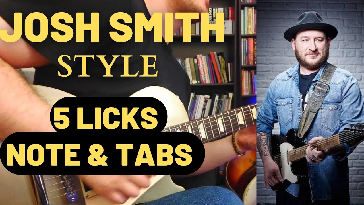 Josh Smith Style 5 Licks Tabs&Notes | Samet Kılıç | Guitar Lesson - YouTube