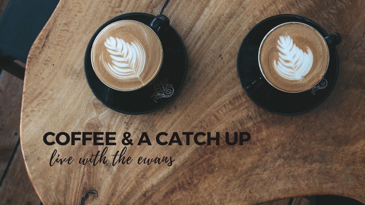 Coffee & Catch up | 06.05.20 | - YouTube