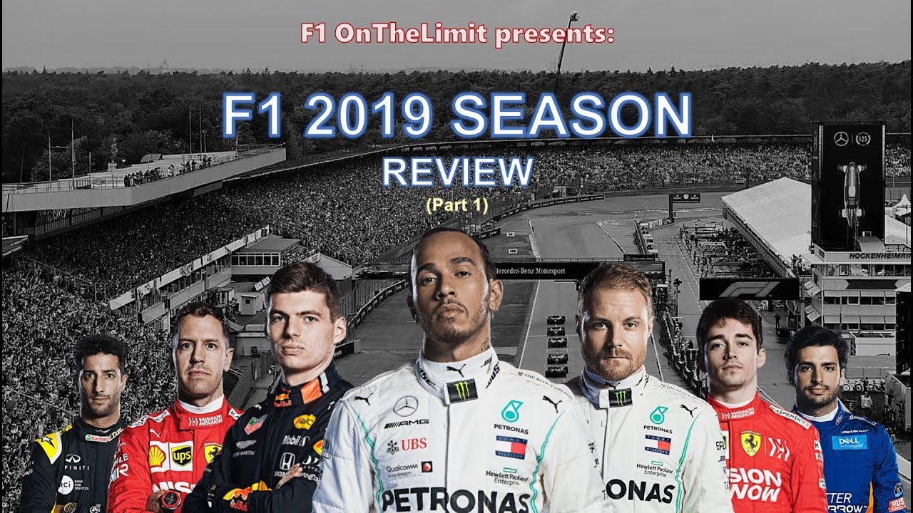 F1 2019 SEASON REVIEW (F1 OnTheLimit edition) Part 1 - YouTube
