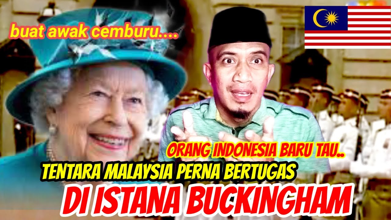 askar tentera malaysia dapat tugas menjaga istana Buckingham ‼️ Indonesia kapan...??🇲🇨🇲🇾 - YouTube