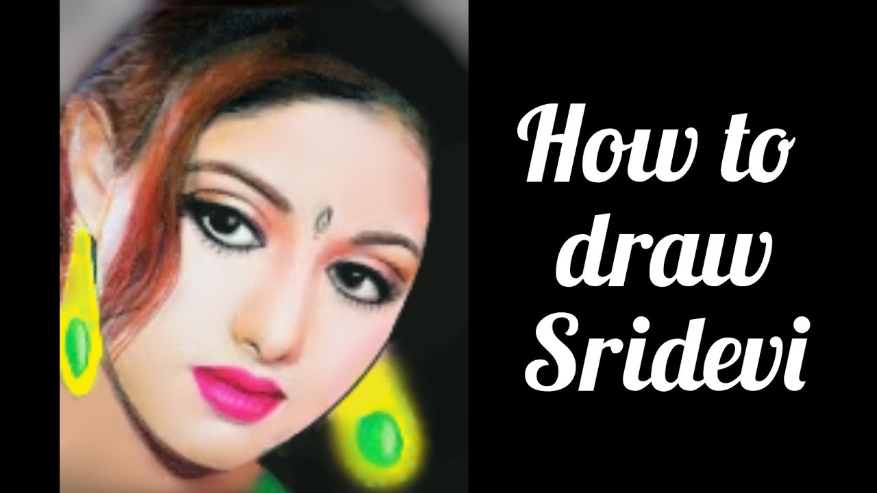 How to draw Sridevi/step by step/with soft pastels/Sridevi beautiful ...