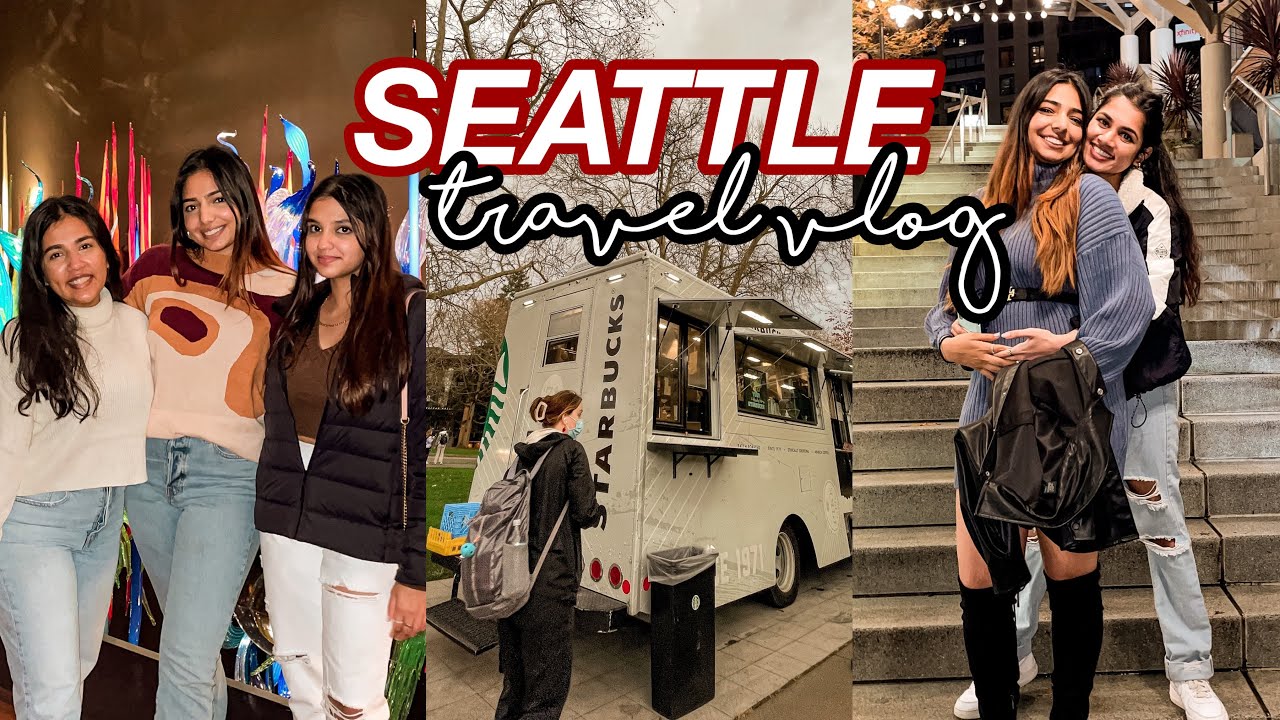 girls trip to SEATTLE | part 2/2 - YouTube