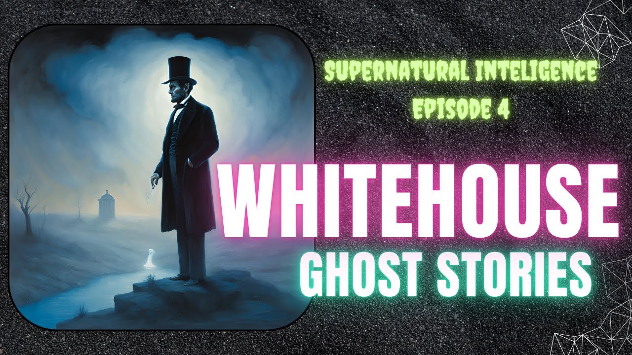 Abraham Lincoln's Ghost And Other Scary Stories From The Whitehouse ...
