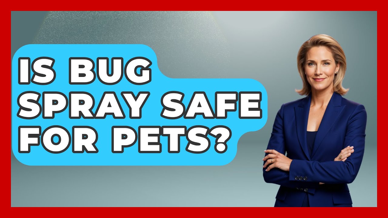 Is Bug Spray Safe For Pets? - Pocket Friendly Adventures - YouTube
