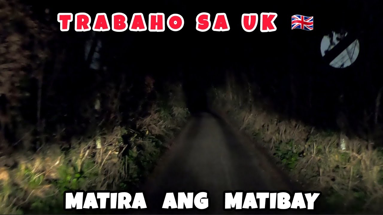 Kinakabahan ako minsan sa TRABAHO ko sa UK | Matira ang Matibay - YouTube