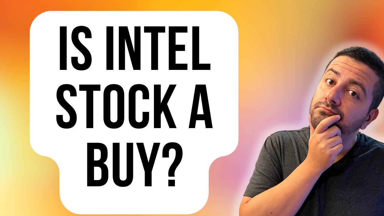 Should Investors Buy Intel Stock Right Now? - YouTube