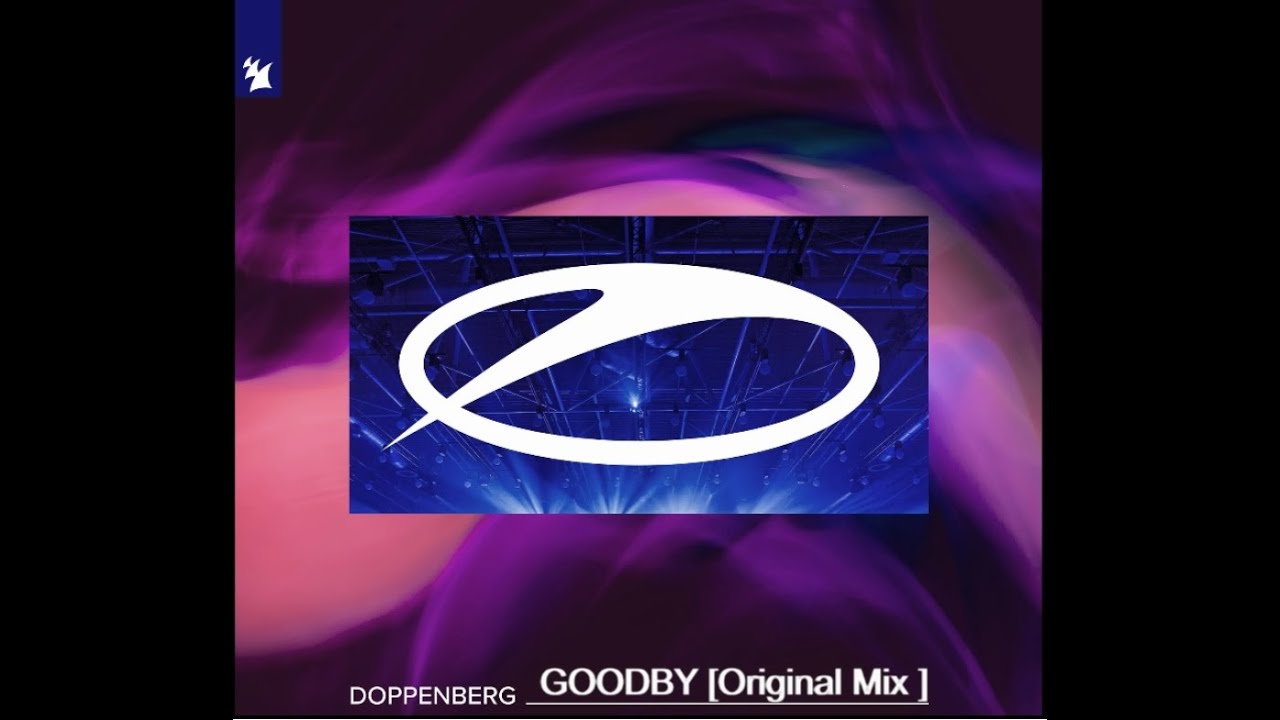 Doppenberg - Goodbye (Original Mix) - YouTube